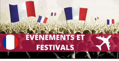Événements et festivals en France ️ - Visiter la France